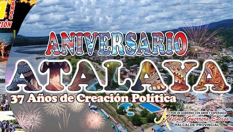 Programa del 37 aniversario de la provincia de Atalaya | Viajando por Perú